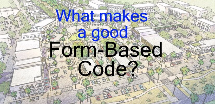 What makes a good form-based code? - Information for the Future of Arcata
