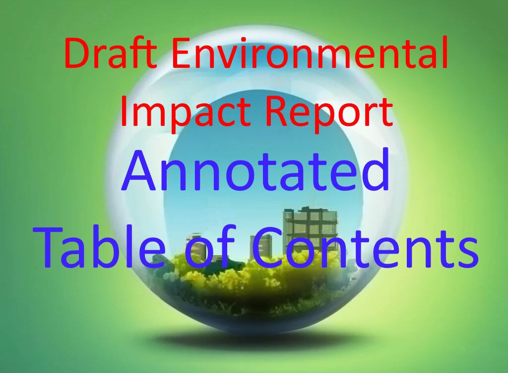 An annotated Table of Contents for the Draft Environmental Impact ...