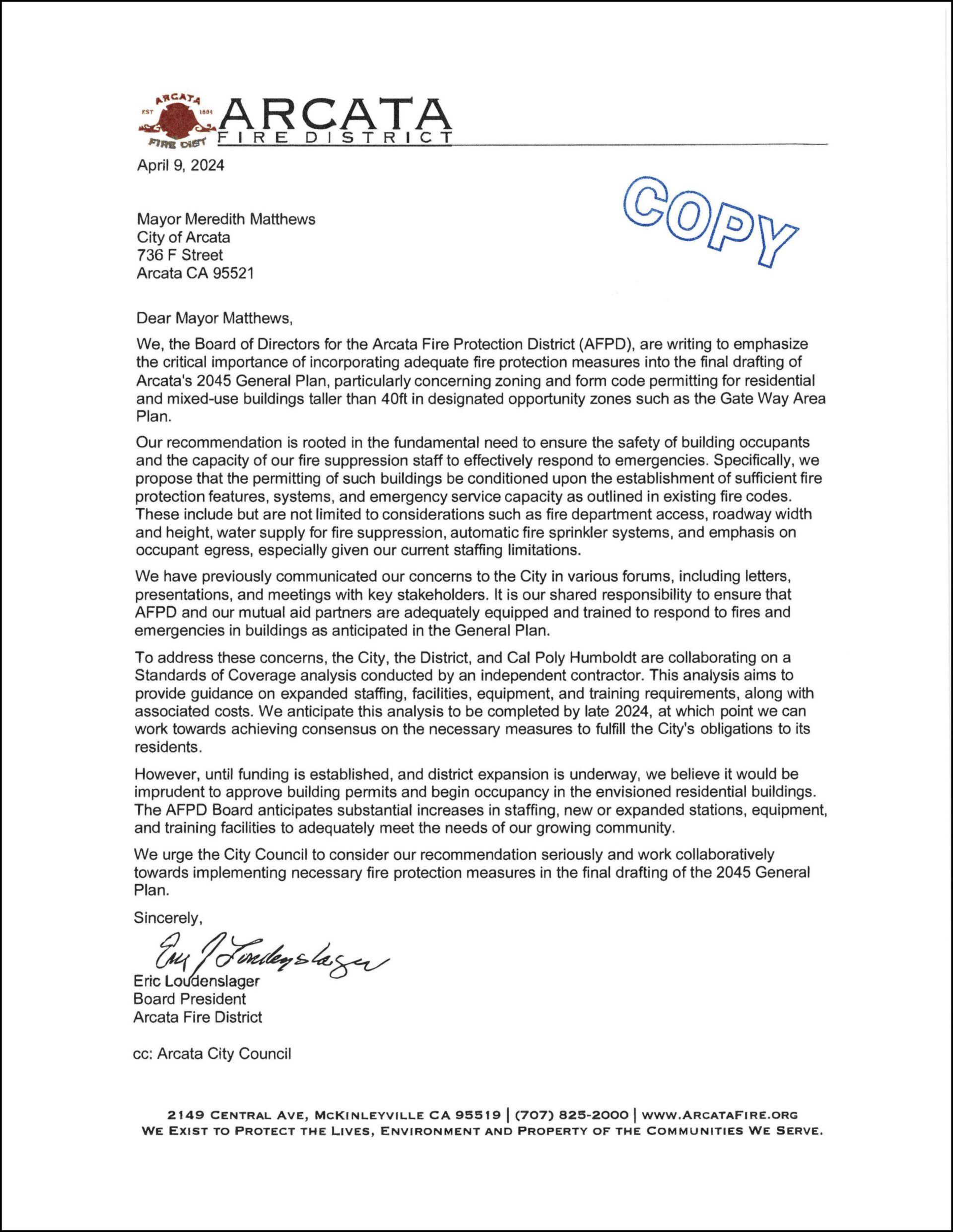 A simple request from the Arcata Fire District - David Loya denies it ...